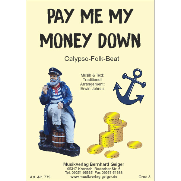 Pay me my money down (Blasmusik), 79,90