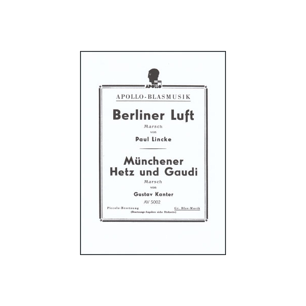 Berliner Luft / Münchener Hetz und Gaudi, 32,00